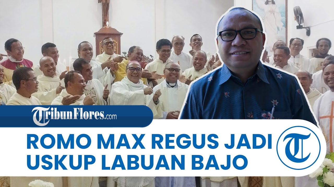 BREAKING NEWS: Romo Max Regus Resmi Jadi Uskup Labuan Bajo - YouTube