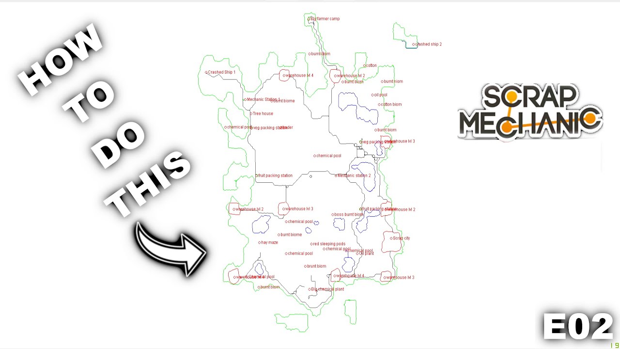 Making a MAP in Scrap Mechanic Survival || How 2 Scrap Mechanic || E02 ...