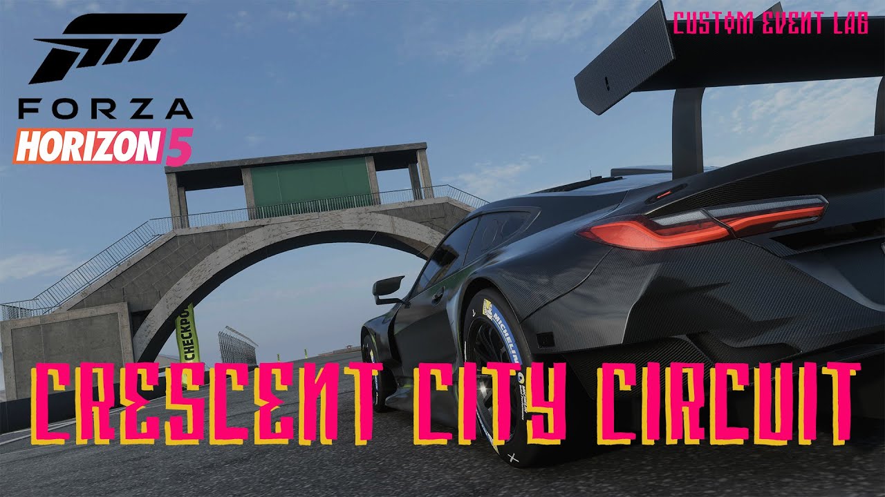 Crescent City Circuit Race - CUSTOM EVENT LAB - TBZFROSTBITE - Forza ...