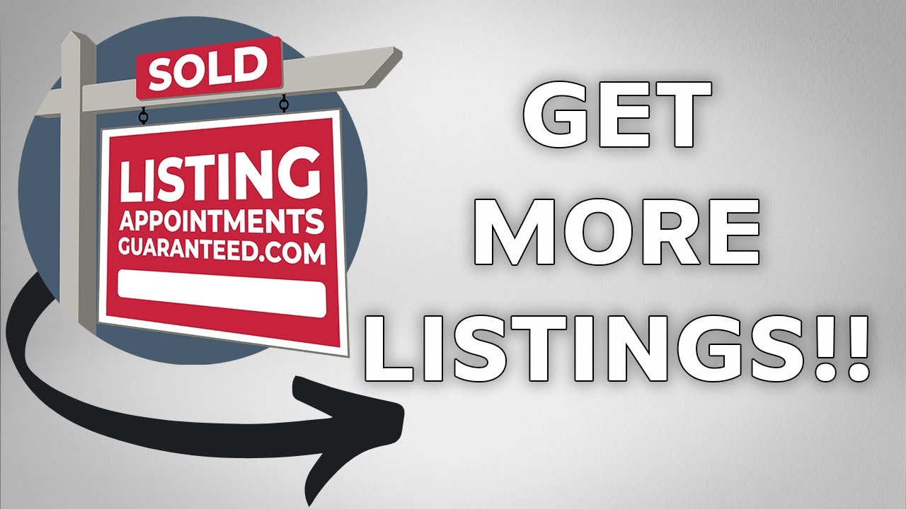 How To Get More Listing Appointments - YouTube