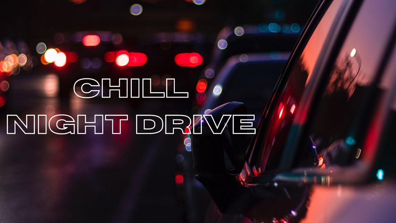 Chill Night Drive - Dystopian - Synthwave - Electronic - YouTube