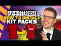 FM24 2D/3D Kit Pack Install Guide | How to get real kits into Football ...