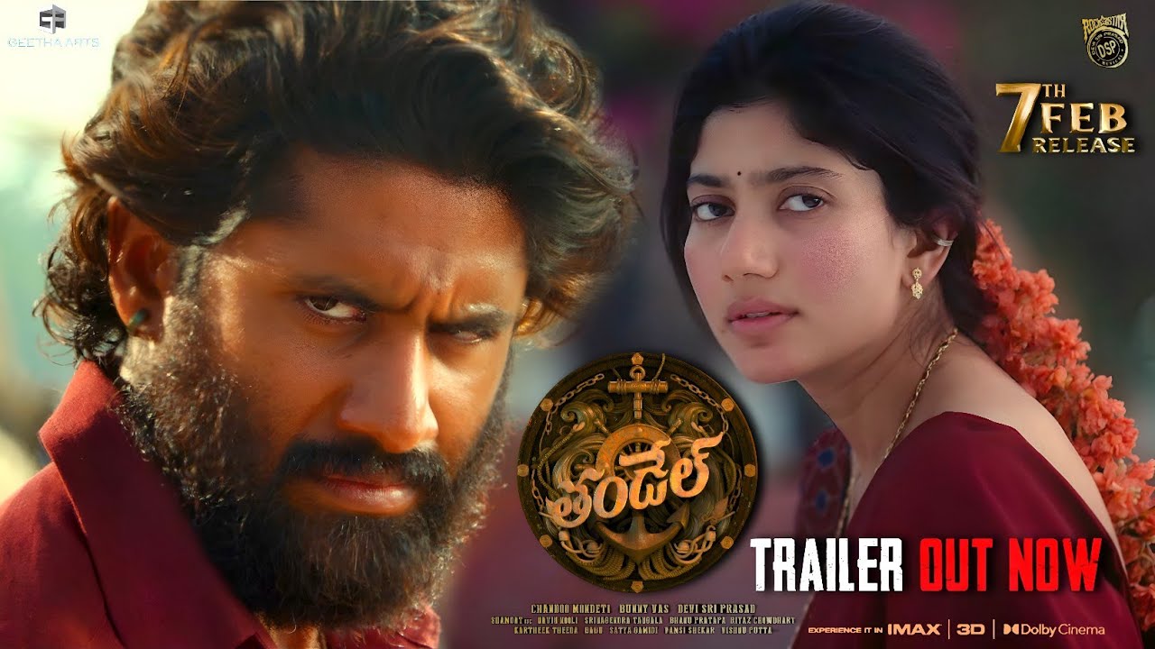 Thandel Official Trailer|Thandel Trailer|Thandel Theatrical Trailer ...