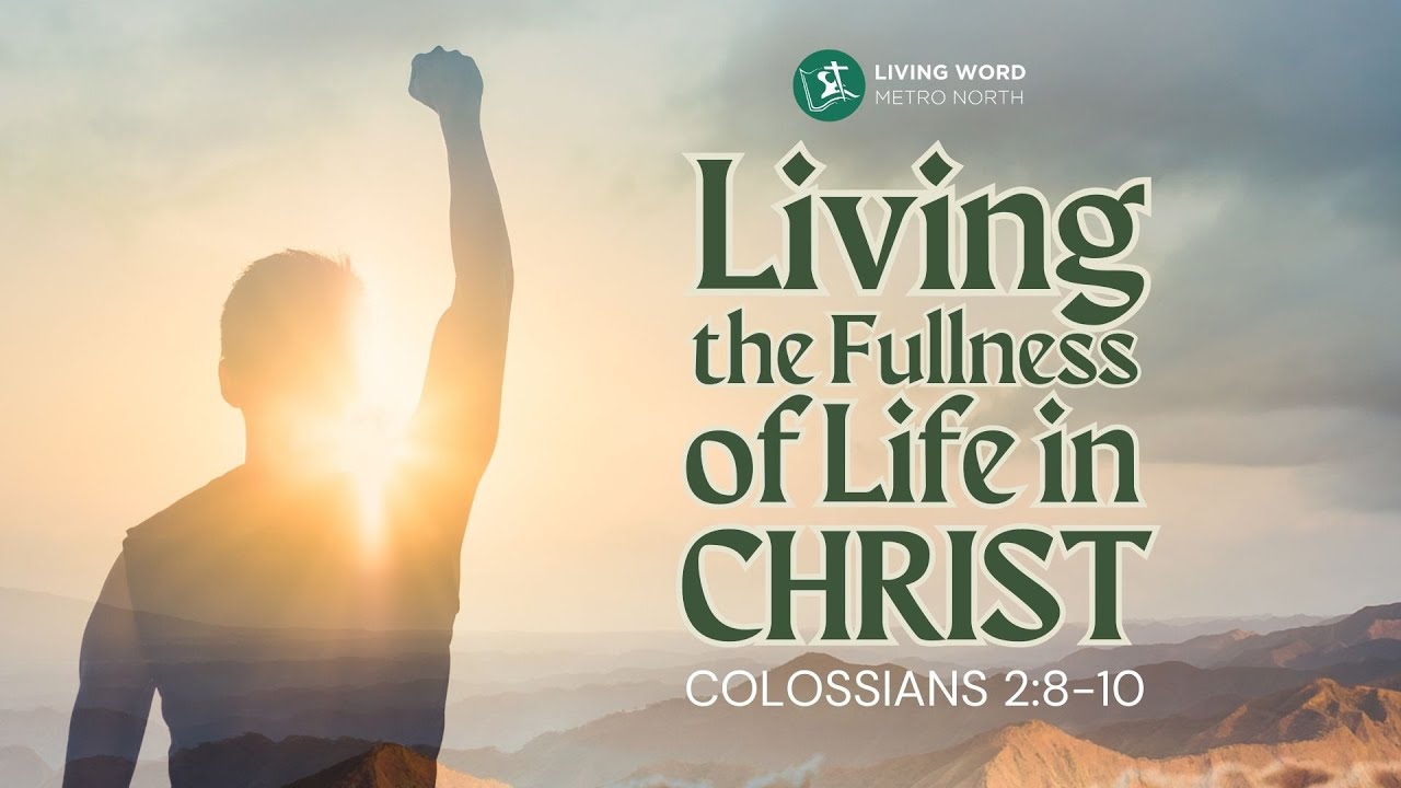 Living the Fullness of Life in Christ - Ptr Jess Caparros - Nov 10 ...