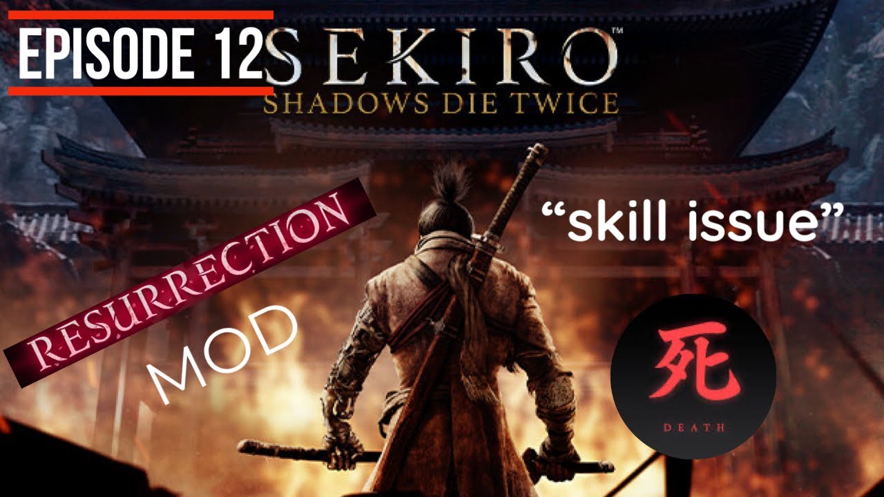 Farming In Fountainhead Palace | Sekiro: Resurrection [Ep 12] | Sekiro ...