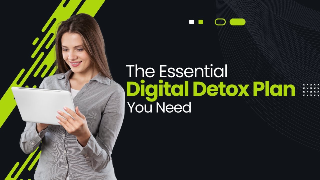 Digital Detox Plan : The Essential Guide to Find Your Focus & Well ...