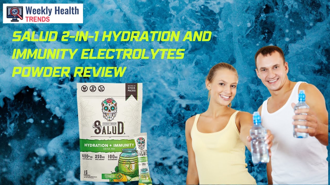 Salud 2-in-1 Hydration and Immunity Electrolytes Powder Review - YouTube