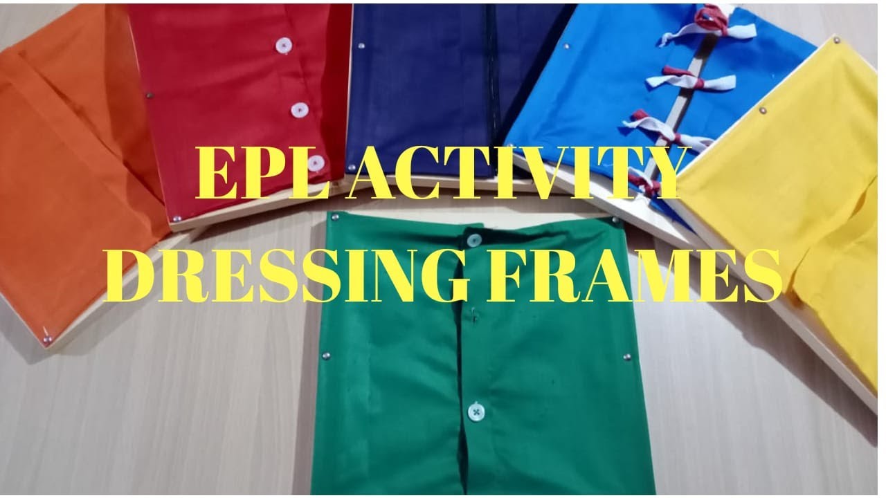 EPL activity | dressing frames - YouTube