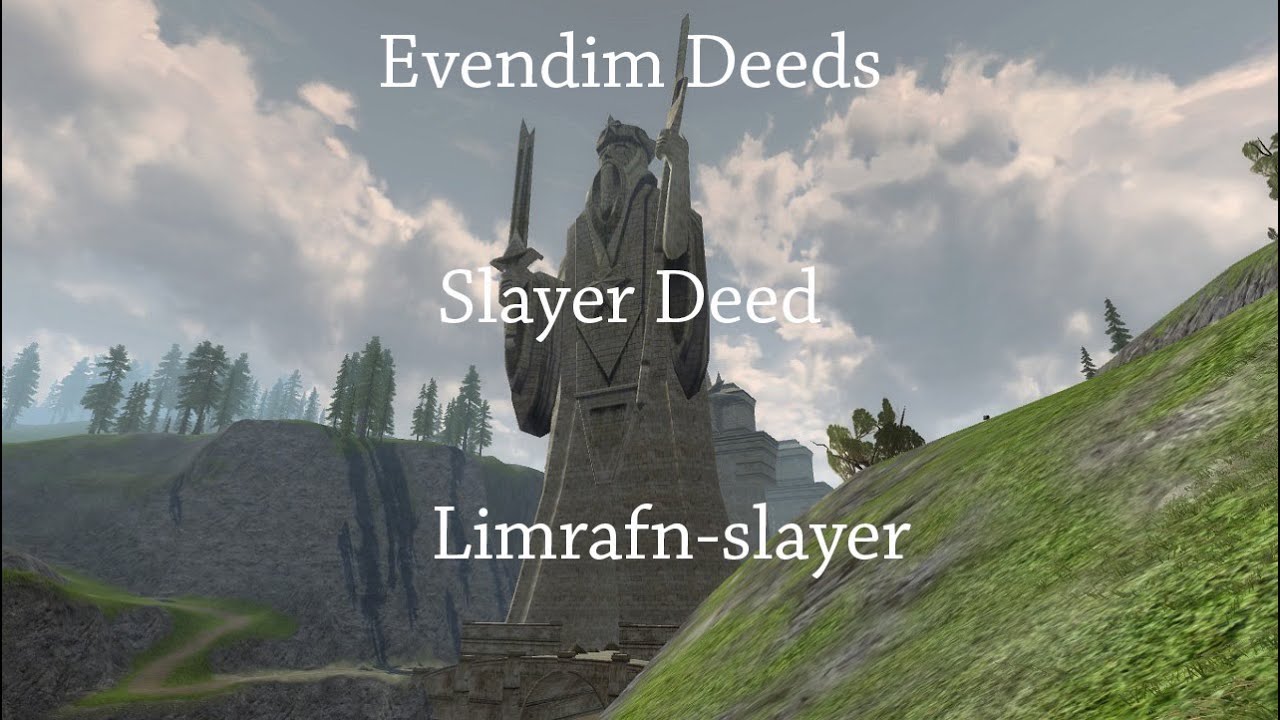 LOTRO - Evendim Deeds - Slayer Deed - Limrafn-slayer - YouTube