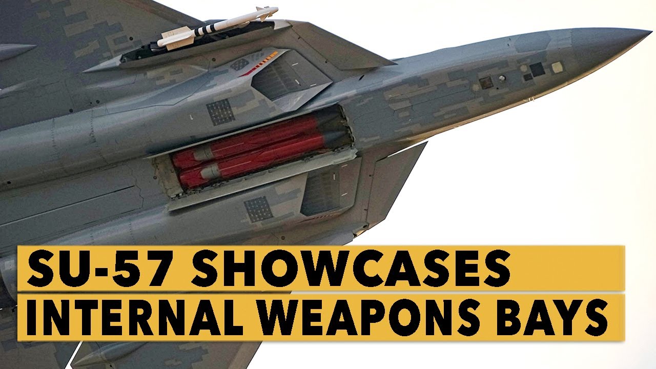 Su-57 fighter showcases Internal Weapons Bays and Air-to-Air Missiles ...