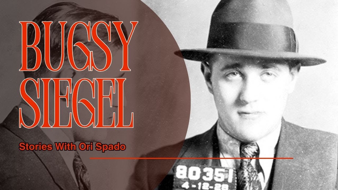 The Bugsy Siegel Story: Insider information !!! - YouTube