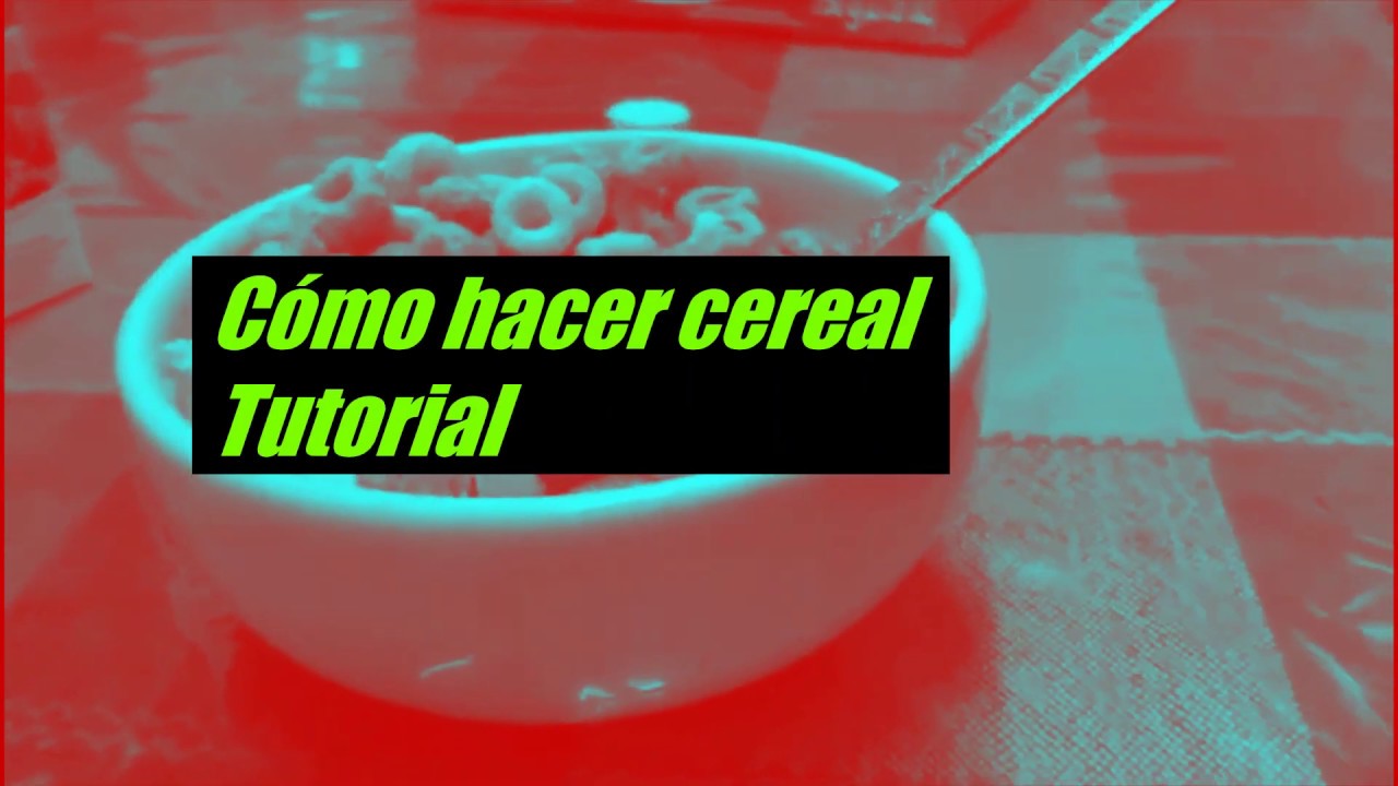 Cómo preparar cereal - Tutorial - paso a paso - YouTube