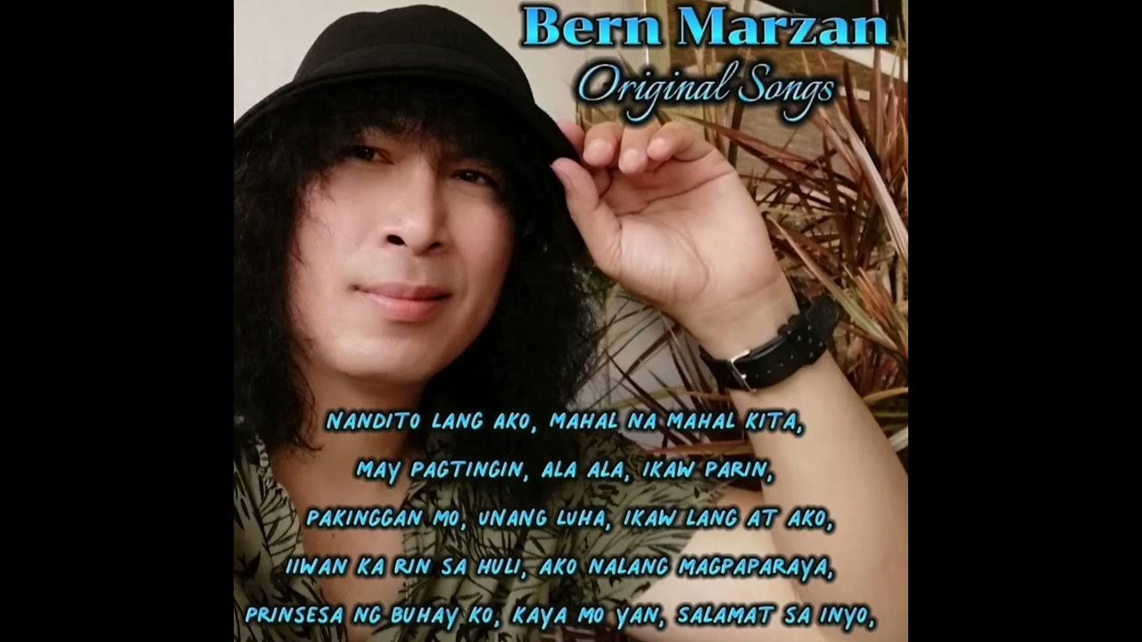 Original Songs (mga Awiting may GAYUMA) Bern Marzan - YouTube