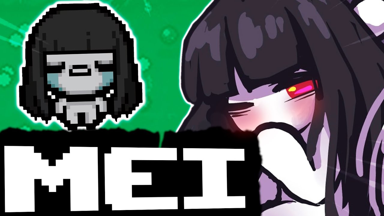 MEI, "NUEVO" PERSONAJE DE ISAAC (Mod) - YouTube
