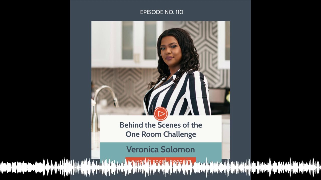 Behind the Scenes of the One Room Challenge™ with Veronica Solomon ...
