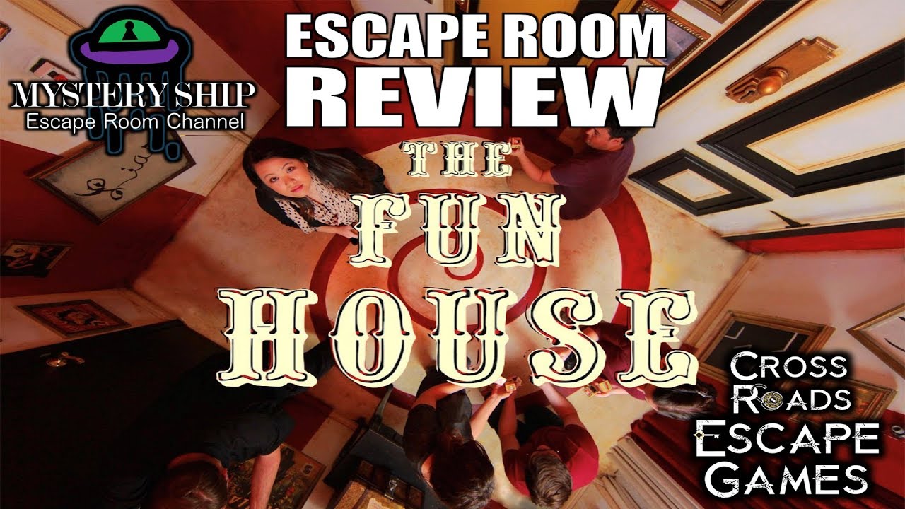 [Escape Room Review] Fun House by Cross Roads Escape Rooms - YouTube