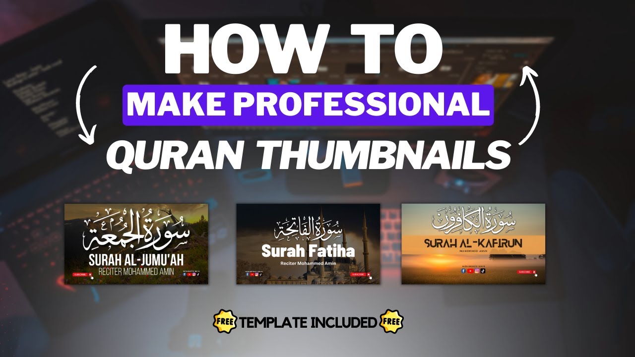 How to make Professional Quranic Video Tumbnail (SIMPLE AND EASY ...
