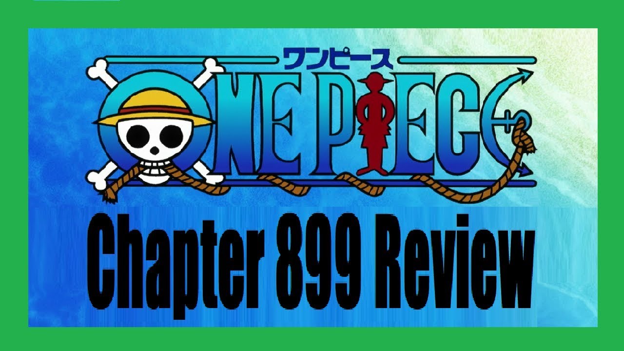 One Piece Chapter 899 Review - YouTube