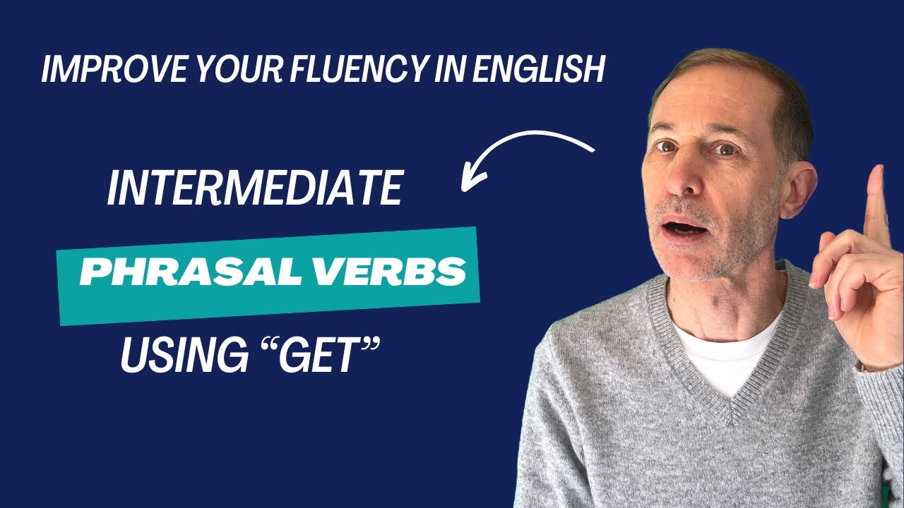 ⭐️IMPROVE your English FLUENCY with 5 Intermediate PHRASAL VERBS Using ...