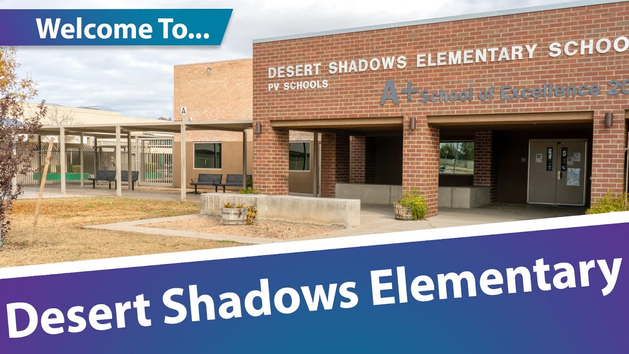 Welcome to Desert Shadows Elementary School! - YouTube