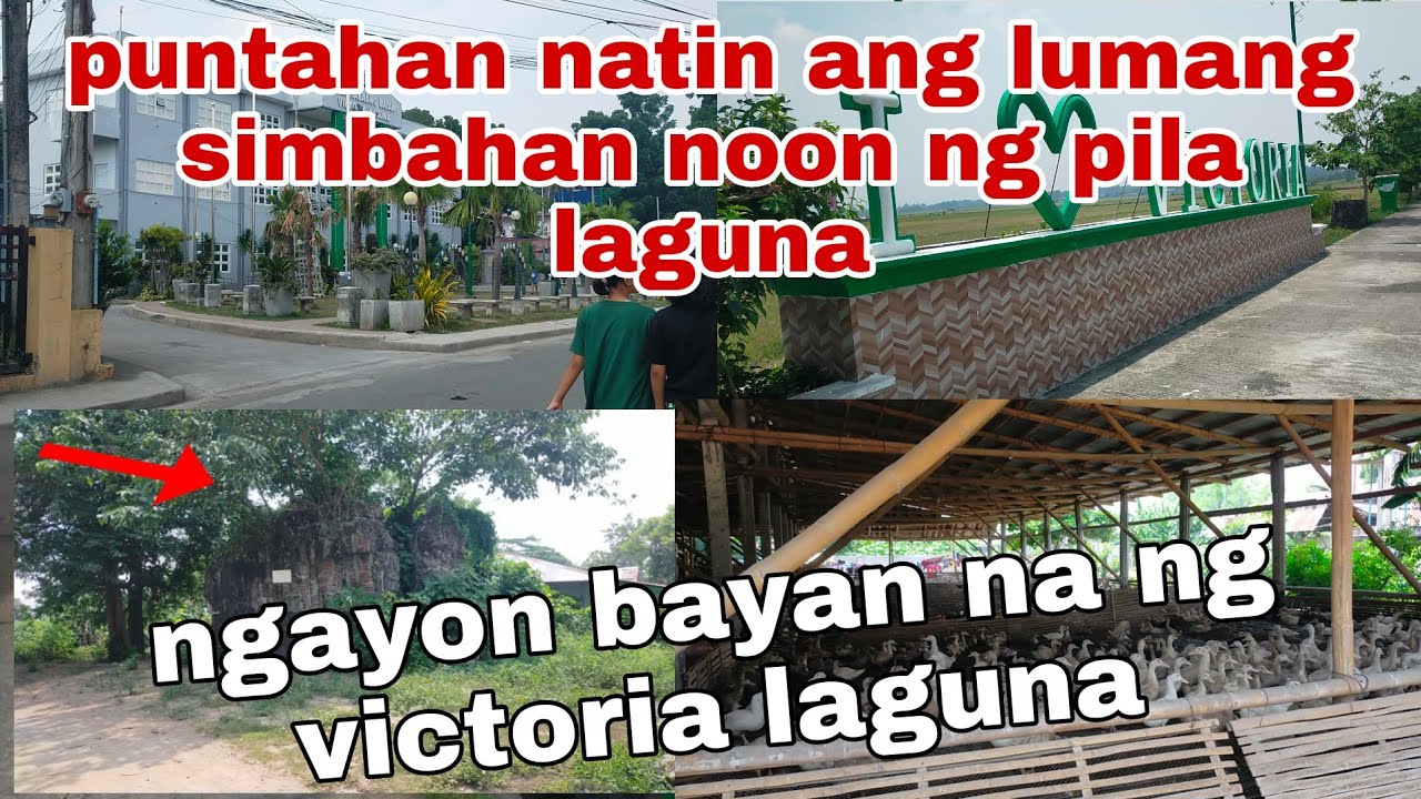 puntahan natin ang lumang simbahan ng pila noon ngayon bayan ng ...