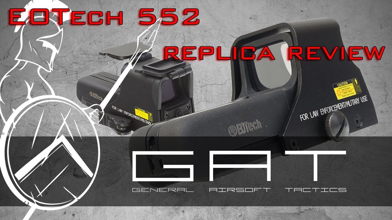 EOTech 552 style replica review – GAT Airsoft review | ARO News