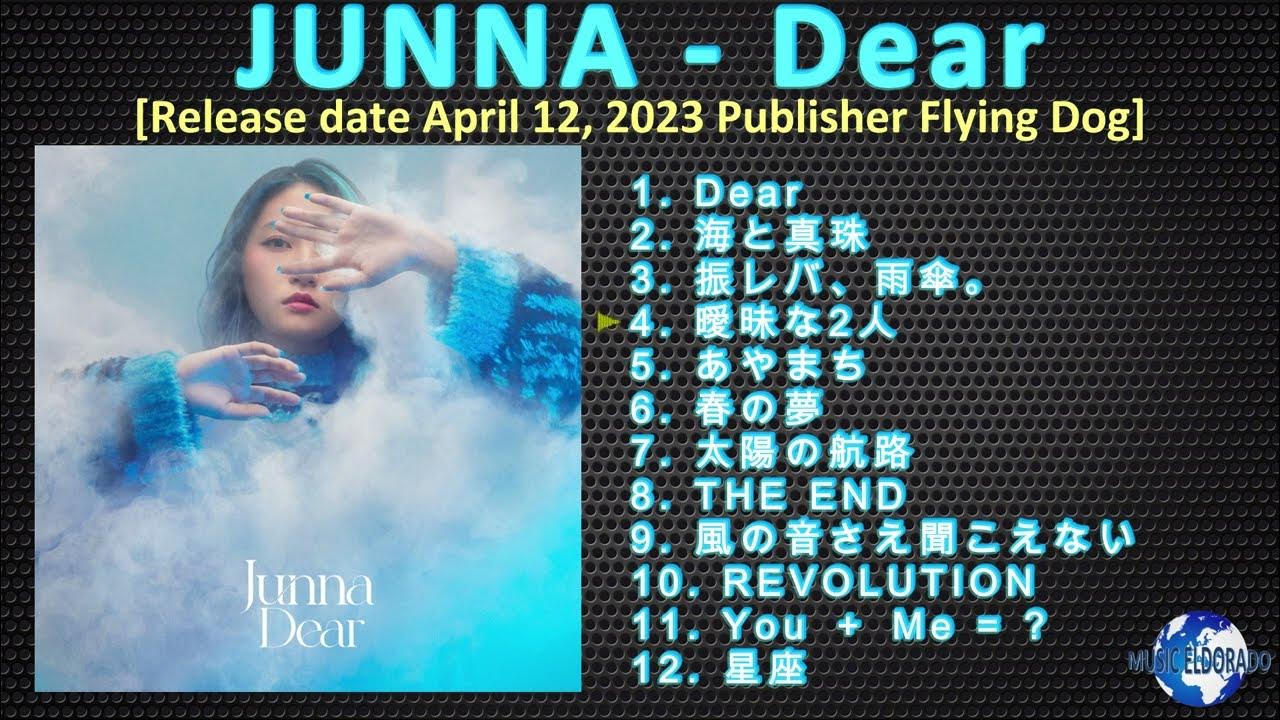 JUNNA - Dear [2023] (snippet of songs) - YouTube