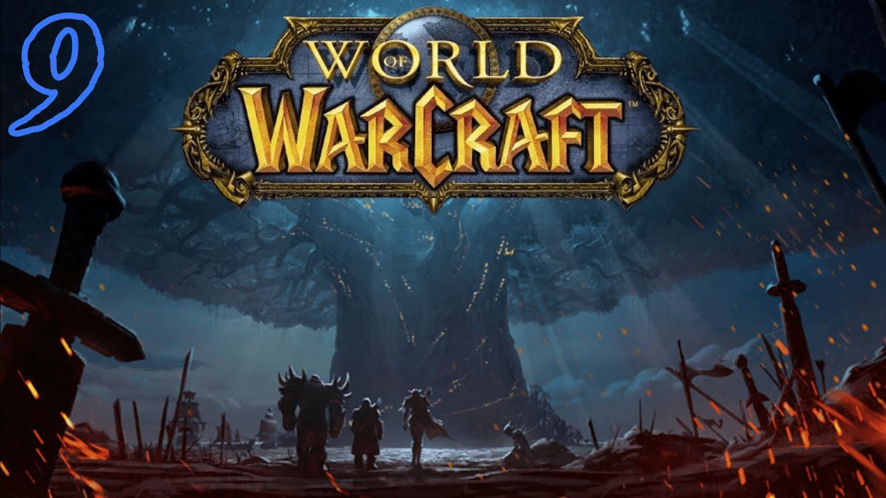 (+18) World Of Warcraft #9 - YouTube