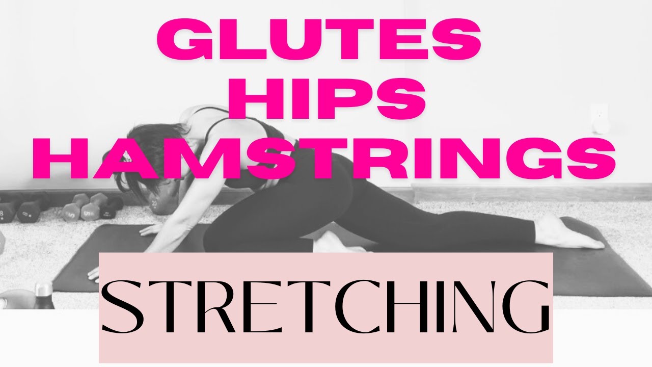 GLUTES, HIPS & HAMSTRINGS Stretch | Post Workout Stretching - YouTube