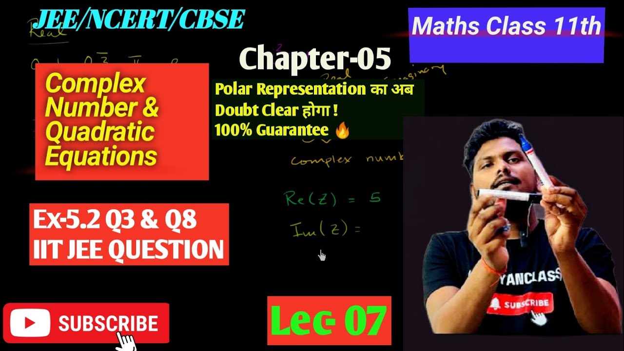 Complex Number Class 11 Ex-5.2 Q3 to Q8 | Class 11th Maths Chapter 05 ...
