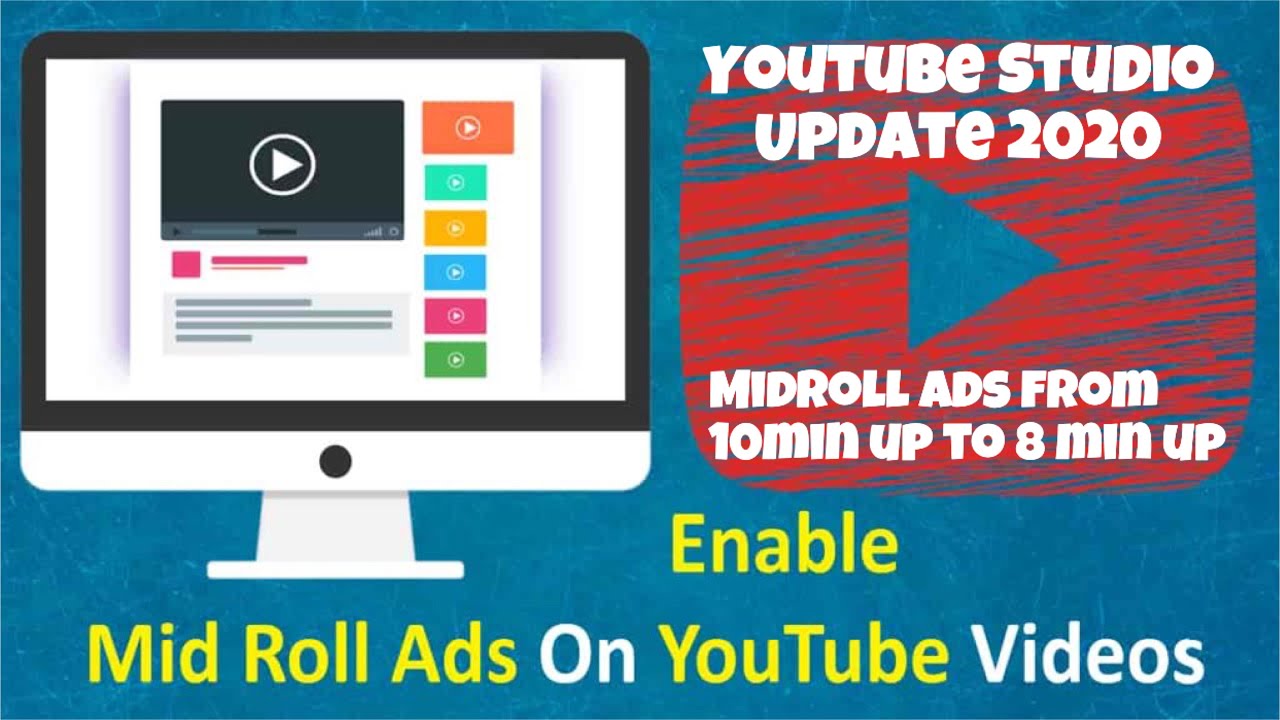 MID-ROLL ADS | NOW ON 8 MINUTES VIDEOS AND UP - YouTube