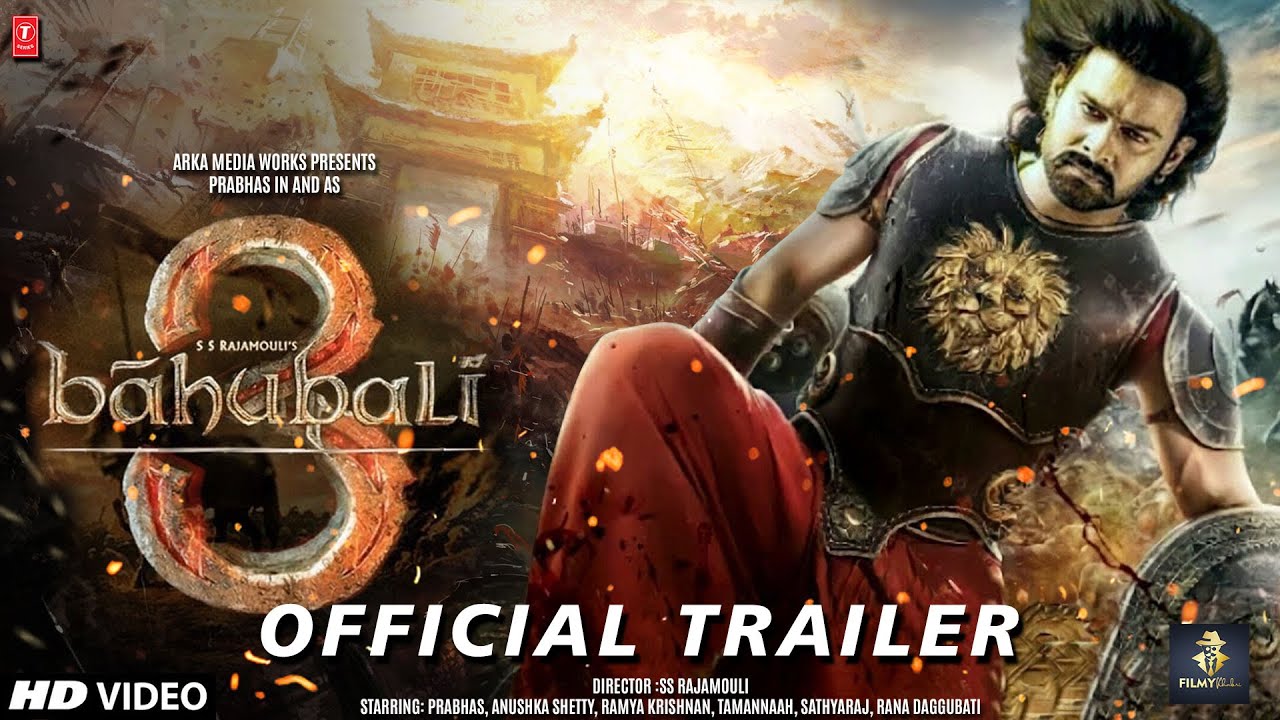 Bahubali 3 Official Trailer- Release date | S.S. Rajamouli | Prabhas ...