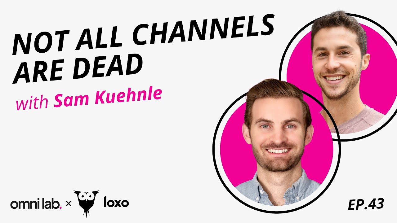 Ep 43: Not All Channels Are Dead with Sam Kuehnle @ Loxo - YouTube