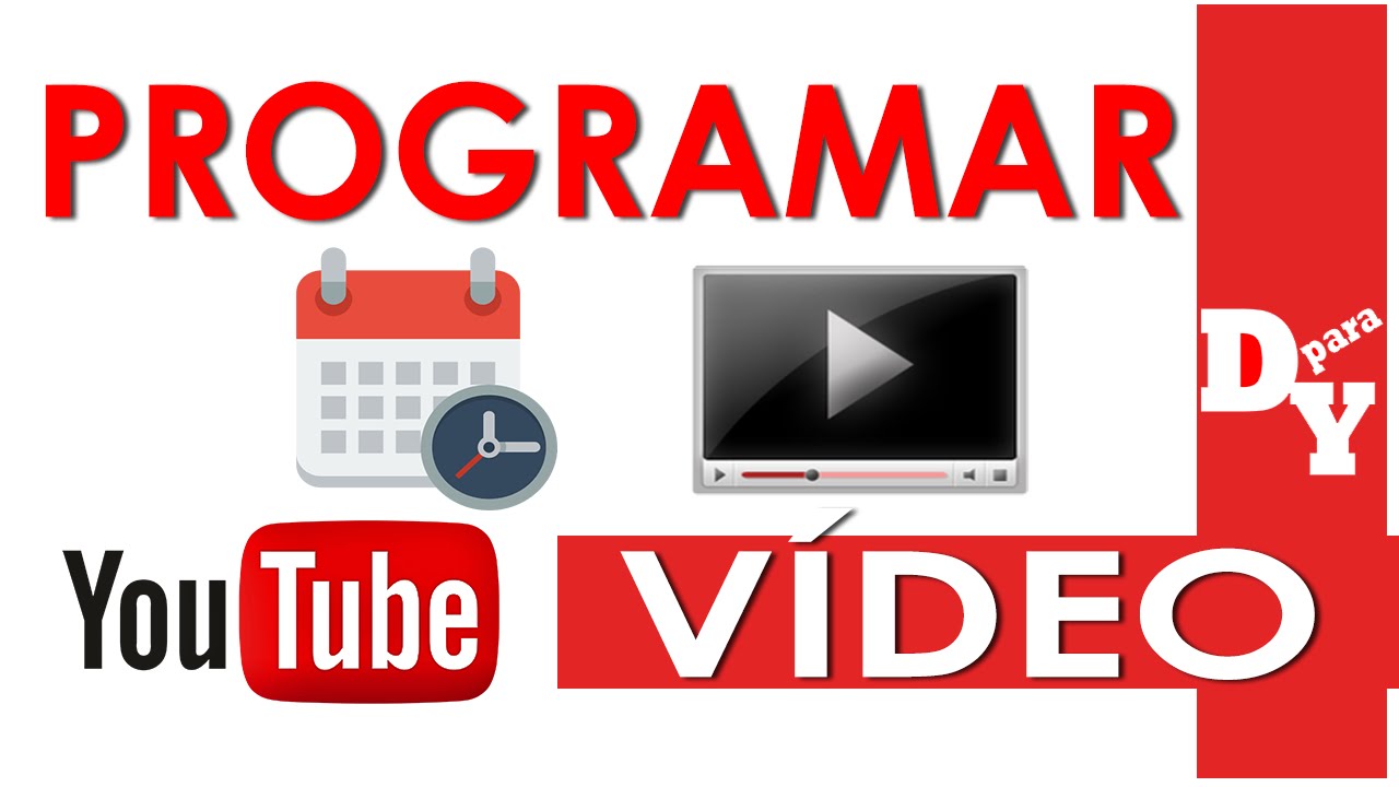 Como programar a publicação do seu vídeo YouTube ( iniciantes ...