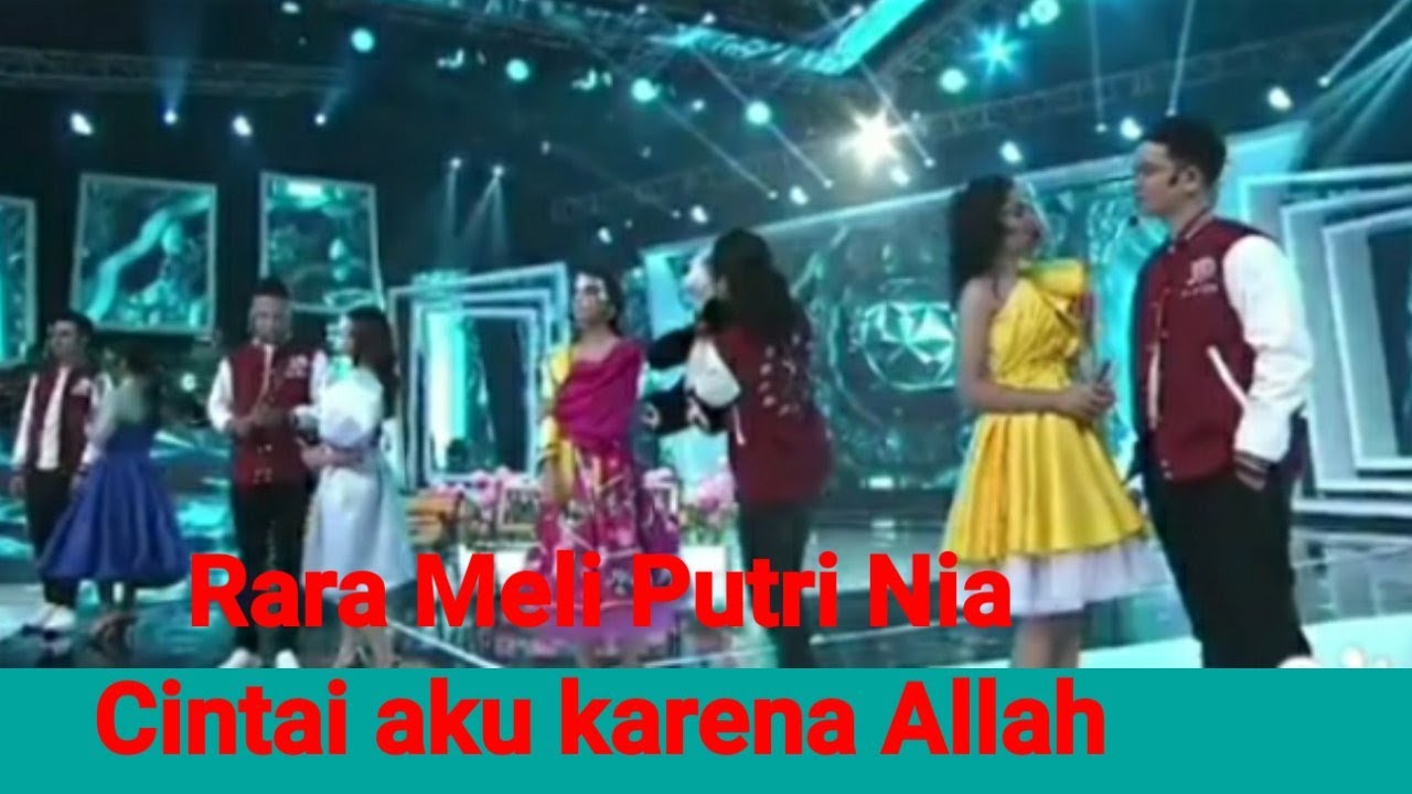 Meli, Nia, Rara, Putri Cintai Aku karena Allah - YouTube