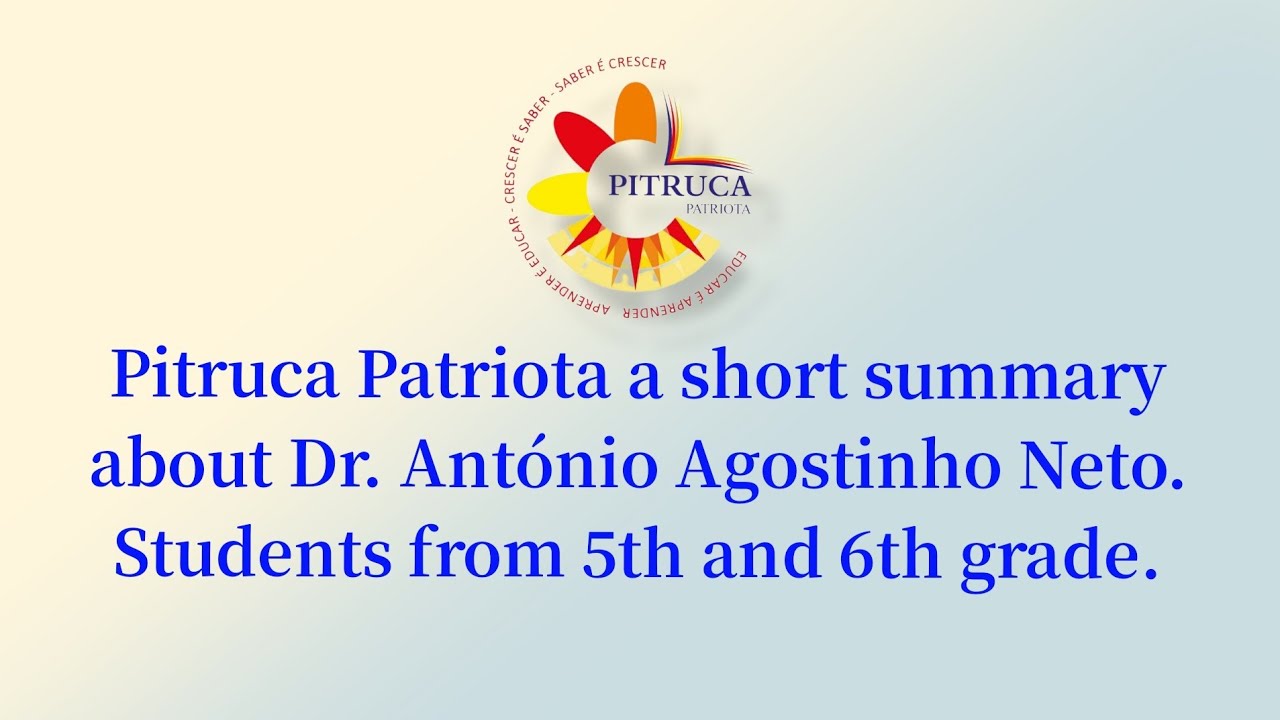 Pitruca Patriota a short summary about Dr. António Agostinho Neto ...