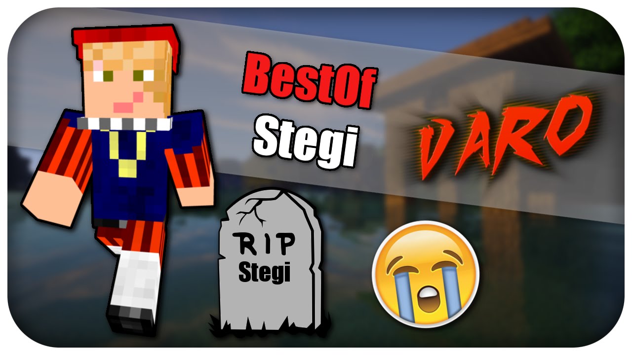 R.I.P Stegi || BestOf Stegi VARO 3 - YouTube