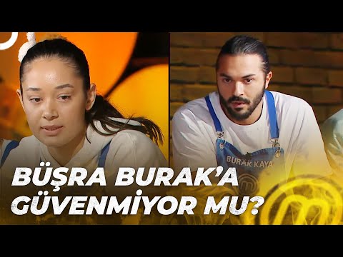 Burak Kaya ve Büşra Yüzleşti | MasterChef Türkiye 106. Bölüm