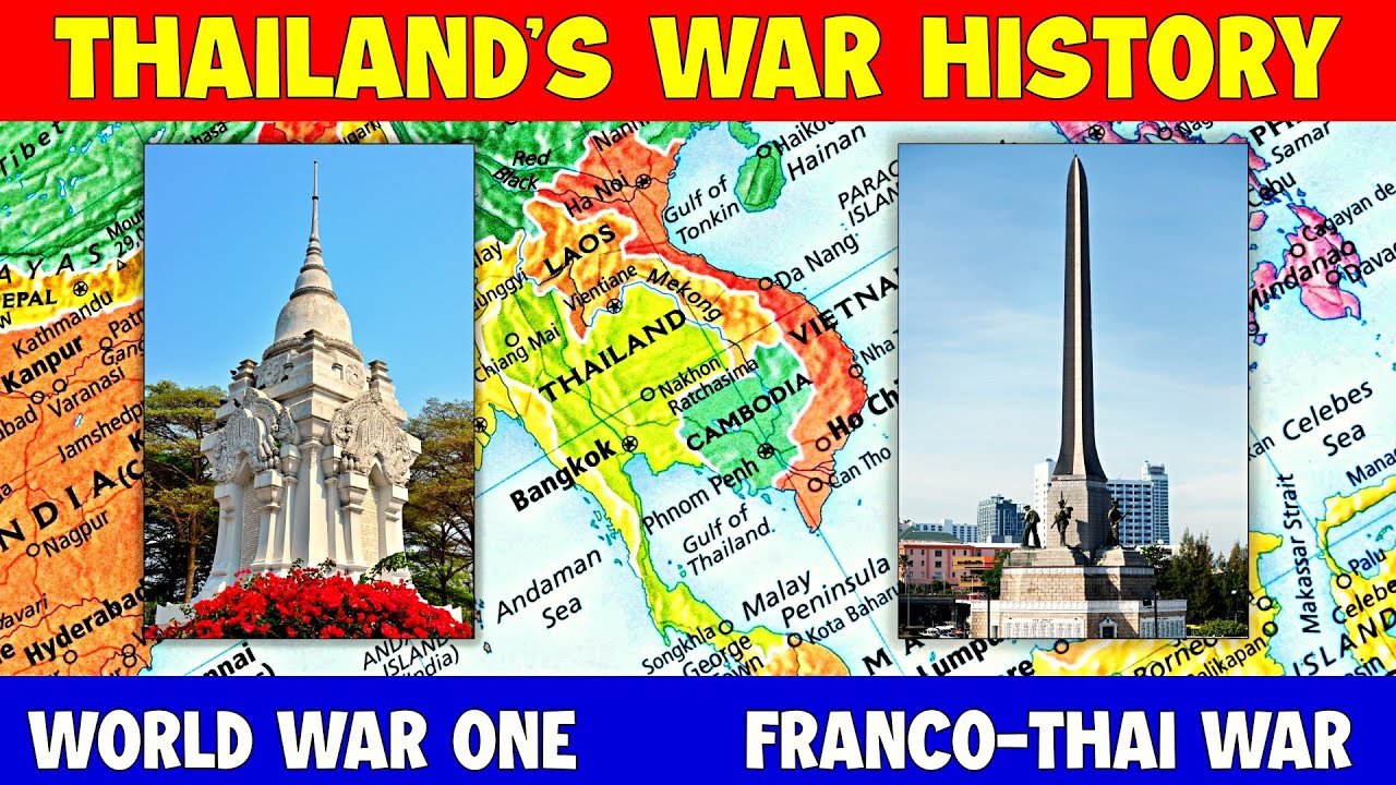 THAILAND'S WAR HISTORY | Franco-Thai War 1941 | World War One German ...