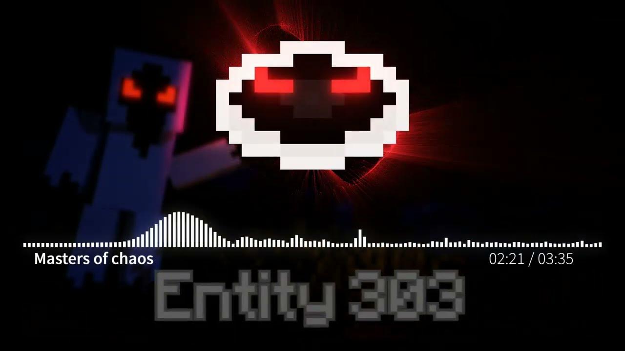 Masters of Chaos part 2 - "Entity 303"(Fan made Minecraft music disc) - YouTube