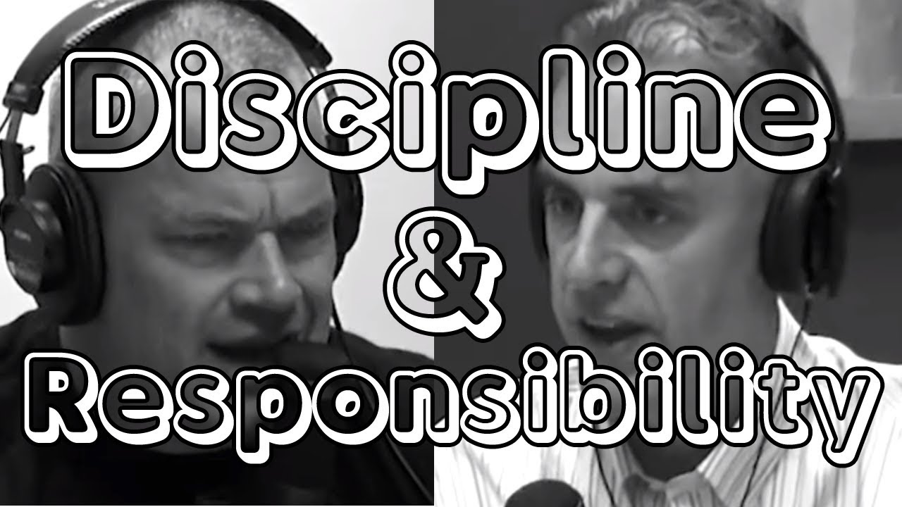 Discipline And Responsibility | Jocko Willink & Jordan Peterson - YouTube
