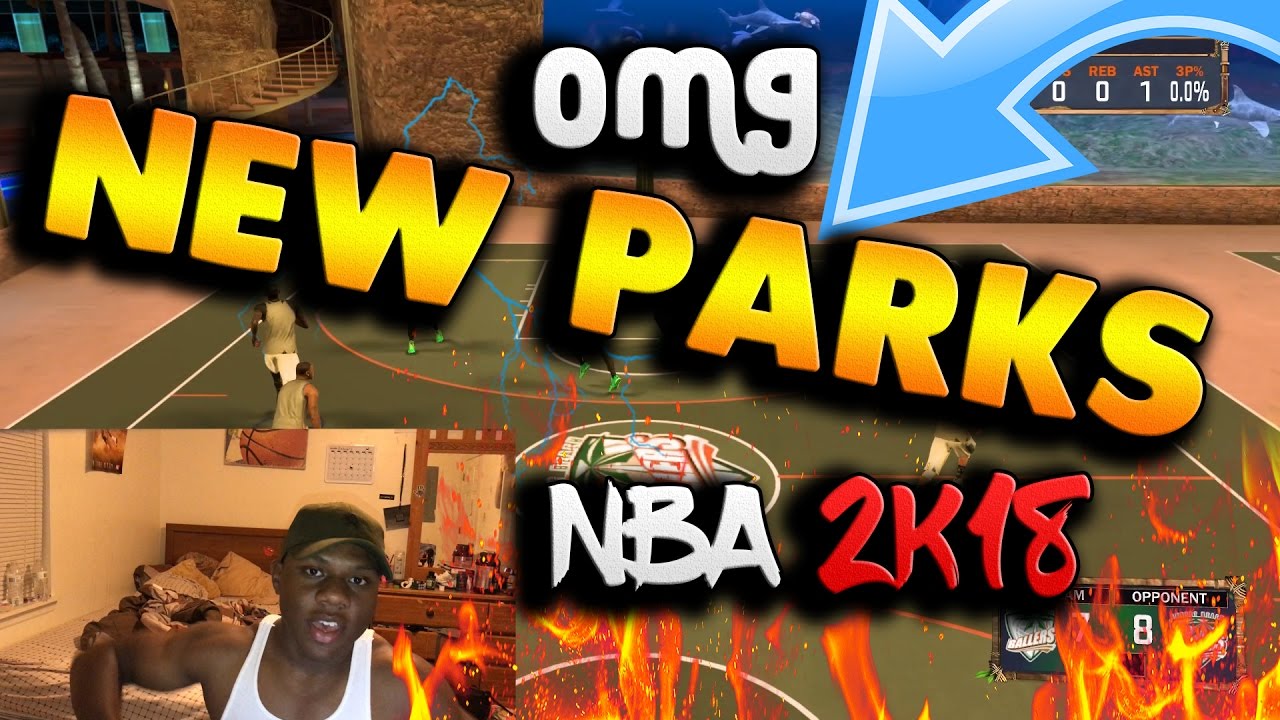 NBA 2K18 - OMG BRAND NEW PARKS IN 2K18?! NEW PARK EVENTS AND GAMEMODES ...