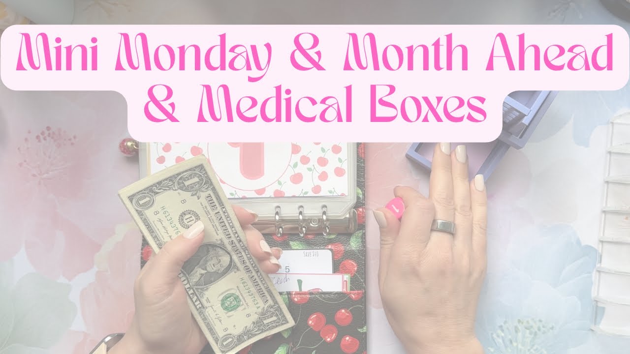 🍒Mini Monday🏡Home Sweet Home Box🏥Medical Savings #minimonday # ...