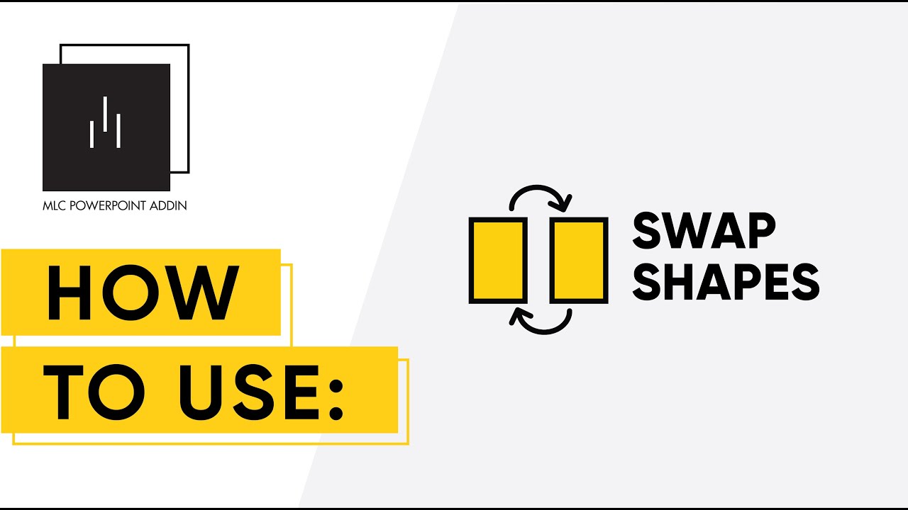 MLC PowerPoint Add in SWAP SHAPES YouTube MLC PowerPoint Add in SWAP SHAPES YouTube