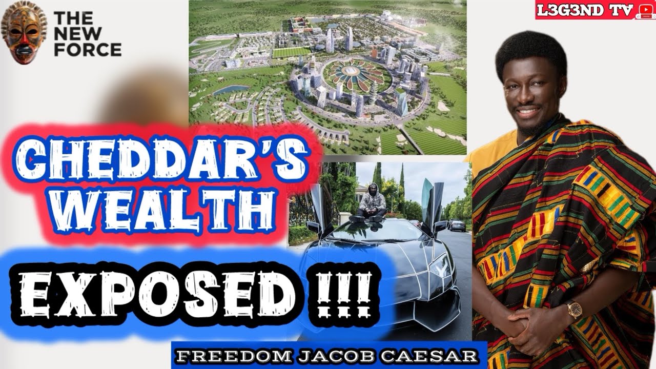 The Wealth of Cheddar Exposed: Inside Freedom Jacob Caesar's Empire ...