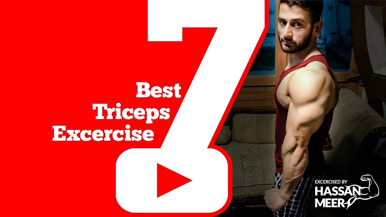 How to build BIGGER Triceps | 7 Best TRICEP Exercises | Complete ...