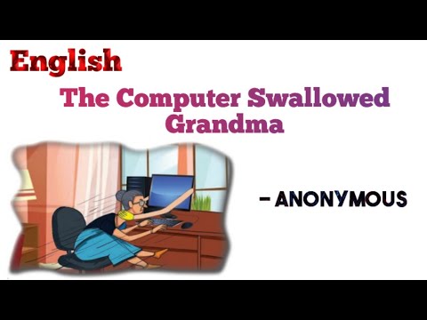 The Computer Swallowed Grandma summary in English | Poem - 7th Standard ...