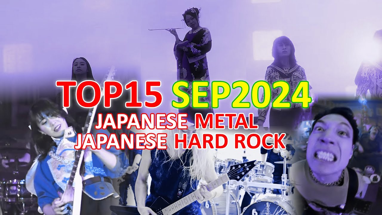 TOP15 videos in Japan's Hard Rock and Metal, September'24: Maximum the ...