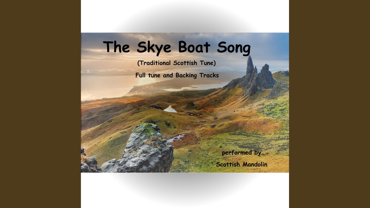 The Skye Boat Song with Mandolin and Backing Track (110bpm) - YouTube