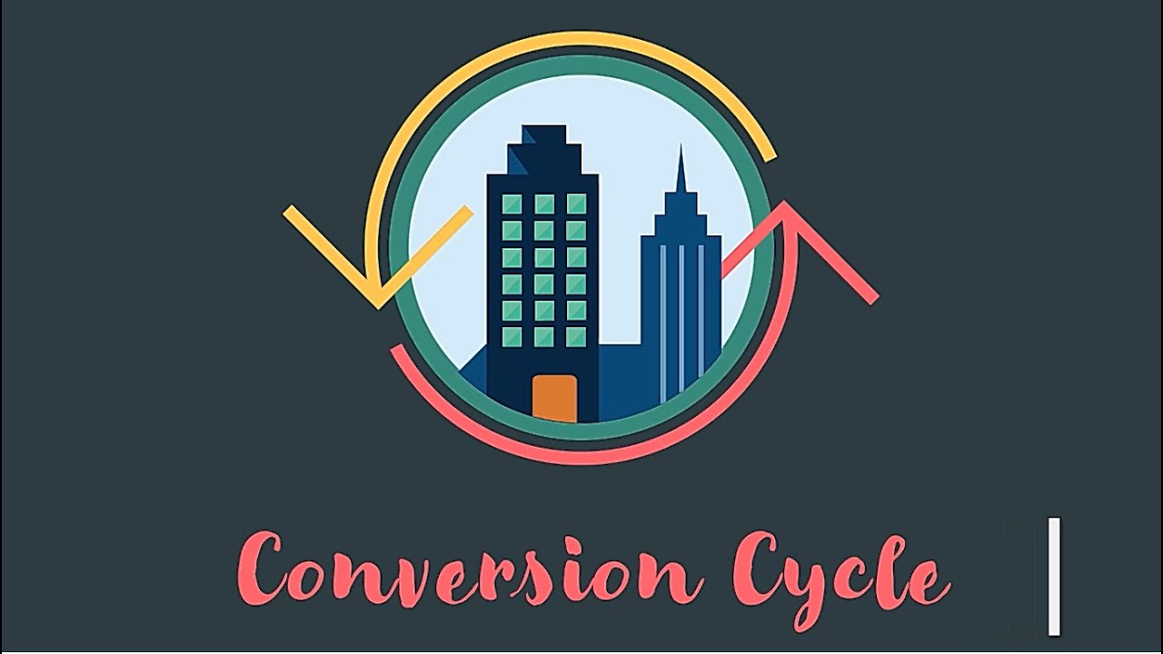 The Conversion Cycle - YouTube